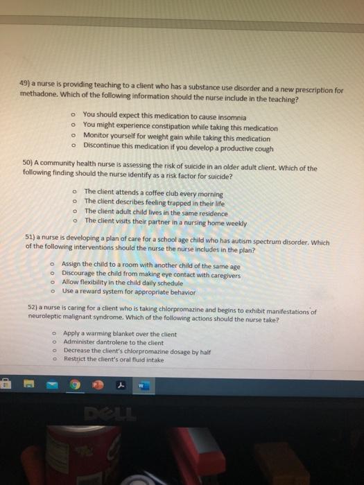 Solved 49) a nurse is providing teaching to a client who has | Chegg.com