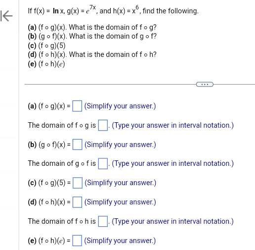 Solved If f(x)=lnx,g(x)=e7x, and h(x)=x6, find the | Chegg.com