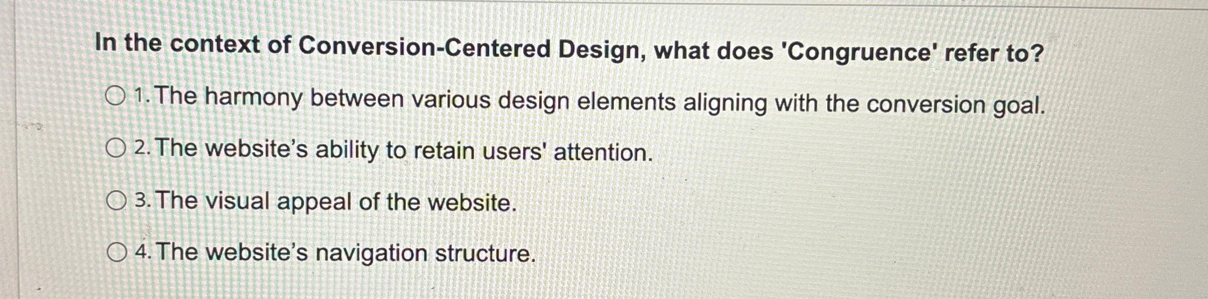 Solved In the context of Conversion-Centered Design, what | Chegg.com