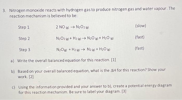 Solved 3. Nitrogen monoxide reacts with hydrogen gas to | Chegg.com