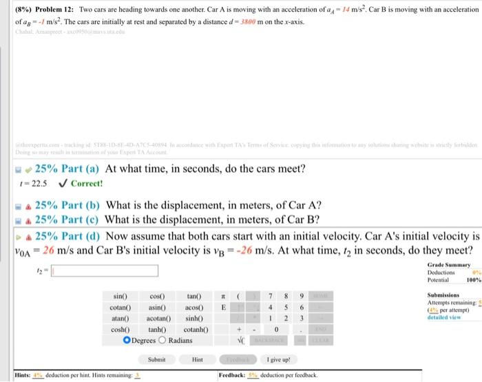 Solved (8%) Problem 12: Two cars are heading towards one | Chegg.com