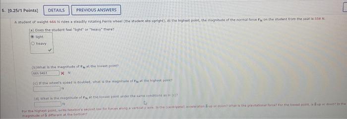 Solved tisht. heary (b) what is the nagnitude or 5 at the | Chegg.com