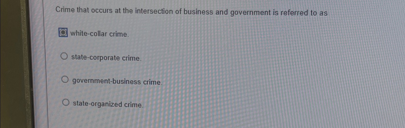 Solved Crime that occurs at the intersection of business and | Chegg.com