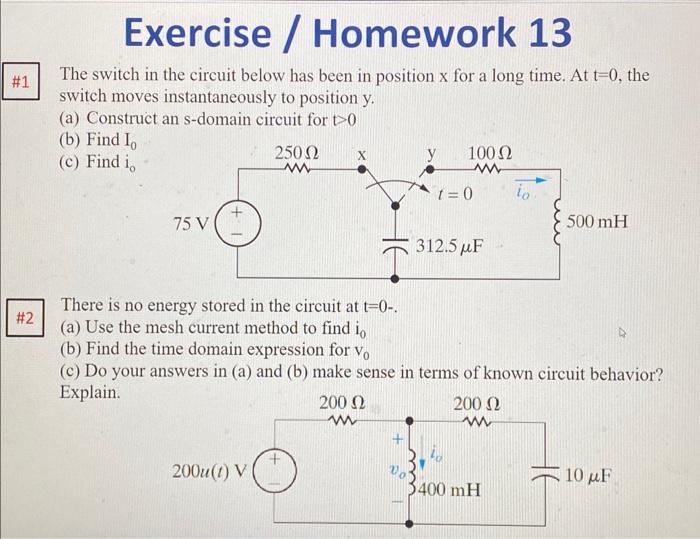 Solved The switch in the circuit below has been in position | Chegg.com