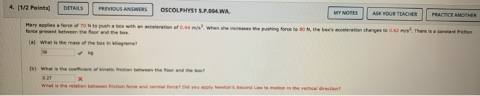 Solved 4. (1/2 Points DETAILS PREVIOUS ANSWERS OSCOLPHYS1 | Chegg.com Solved 4. (1/2 Points DETAILS PREVIOUS ANSWERS OSCOLPHYS1 | Chegg.com