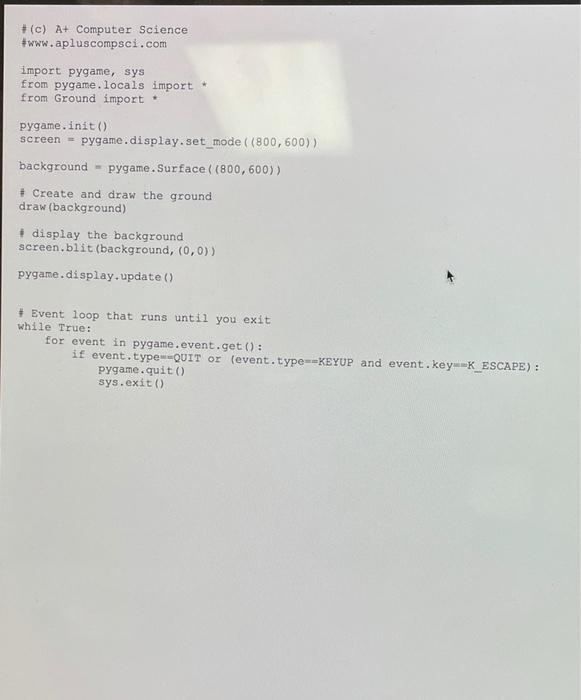 Solved Hello! Can someone please help me solve this PyGame | Chegg.com