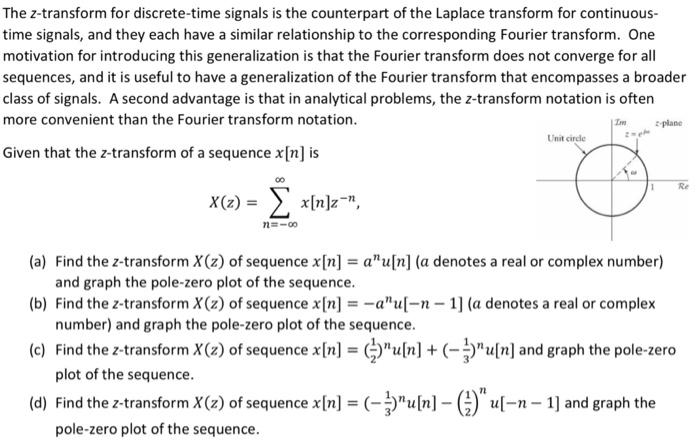 Solved The z-transform for discrete-time signals is the | Chegg.com