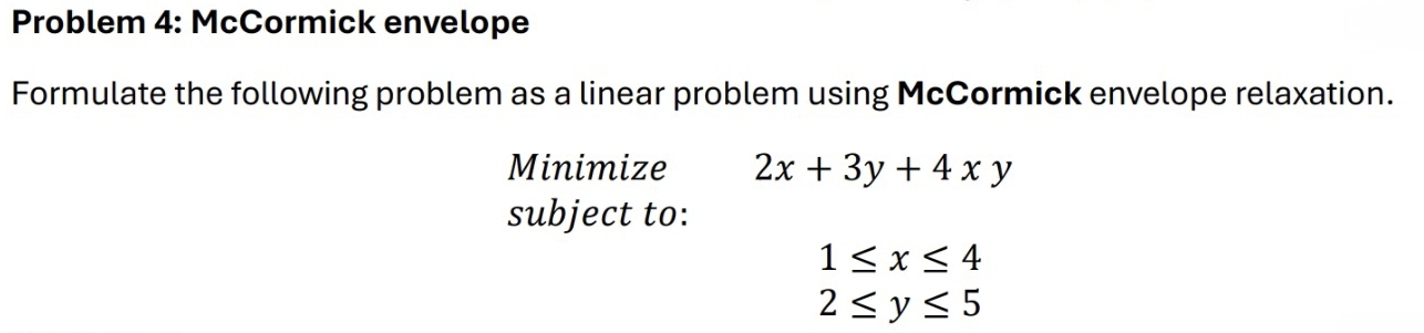 Solved Problem 4: McCormick envelopeFormulate the following | Chegg.com