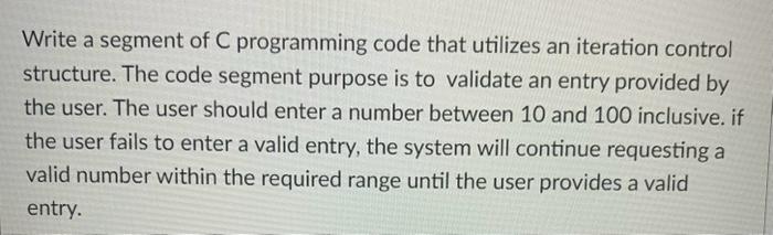 Solved Convert the following for looping structure into | Chegg.com