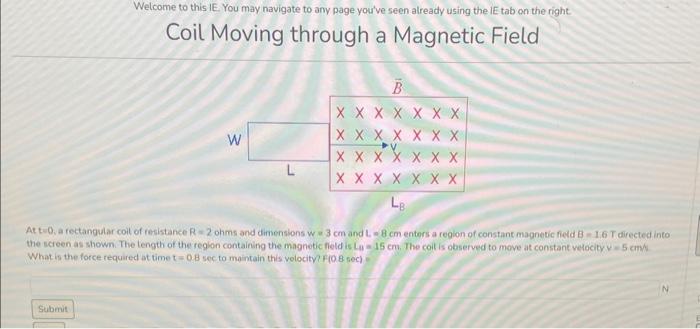 Solved Coil Moving through a Magnetic Field At t= 0 , a | Chegg.com