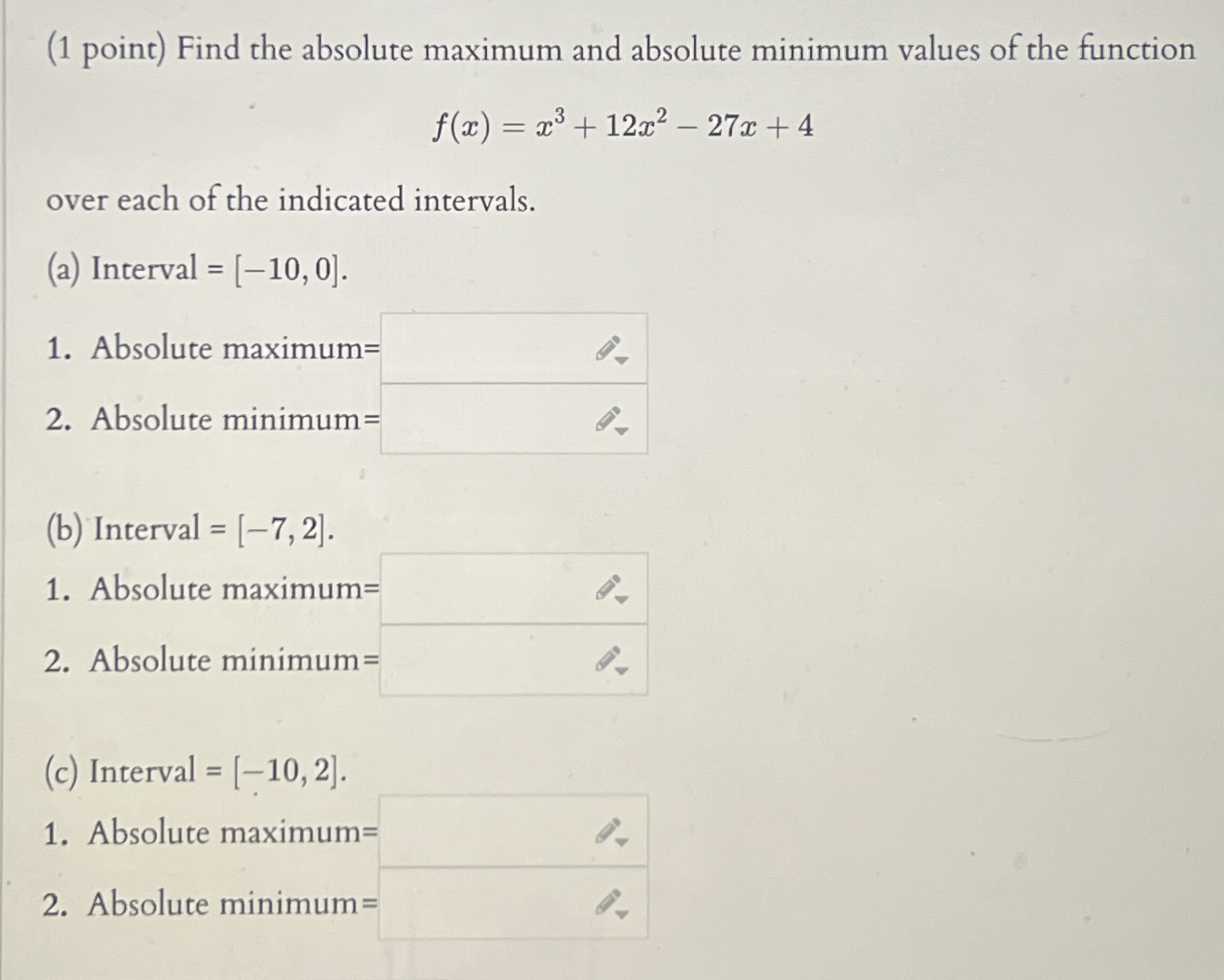 Solved (1 ﻿point) ﻿Find the absolute maximum and absolute | Chegg.com