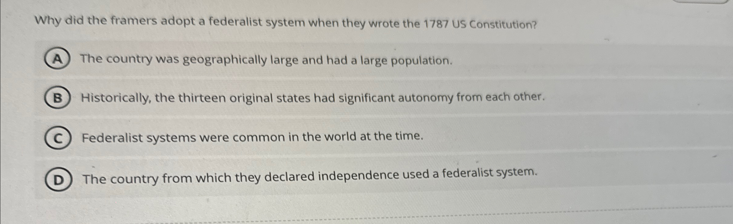 Solved Why did the framers adopt a federalist system when | Chegg.com