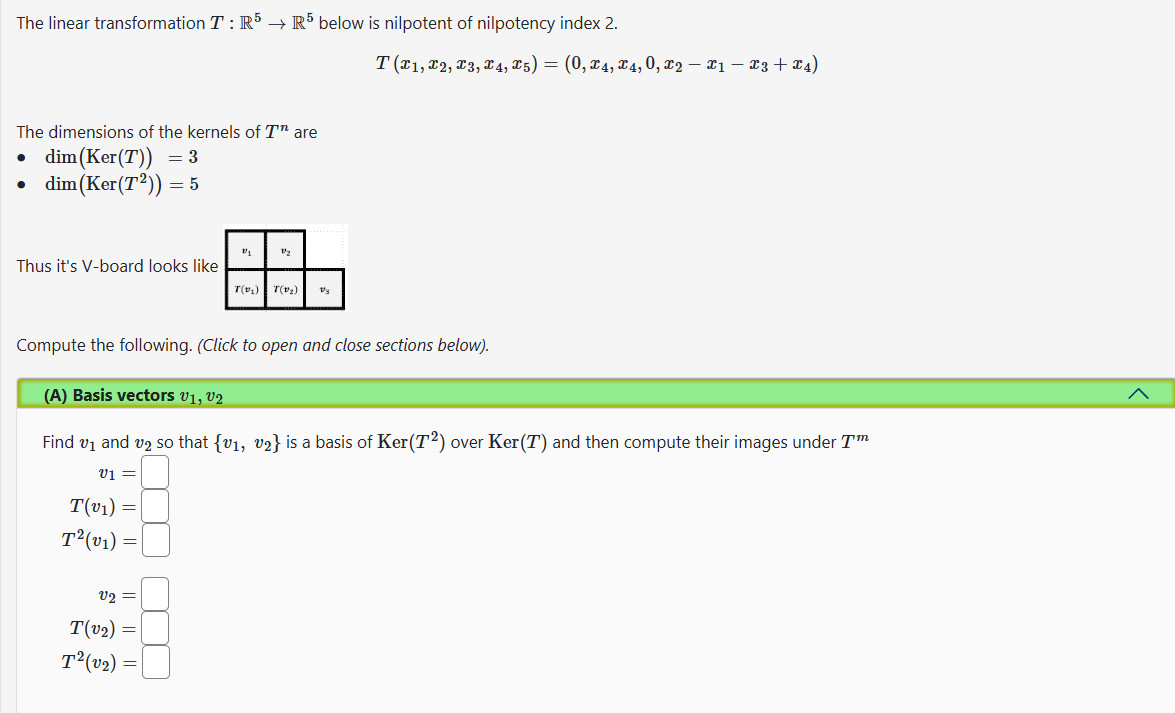 Solved (B) ﻿Basis vector v3Find v3 ﻿so that {T(v1),T(v2),v3} | Chegg.com