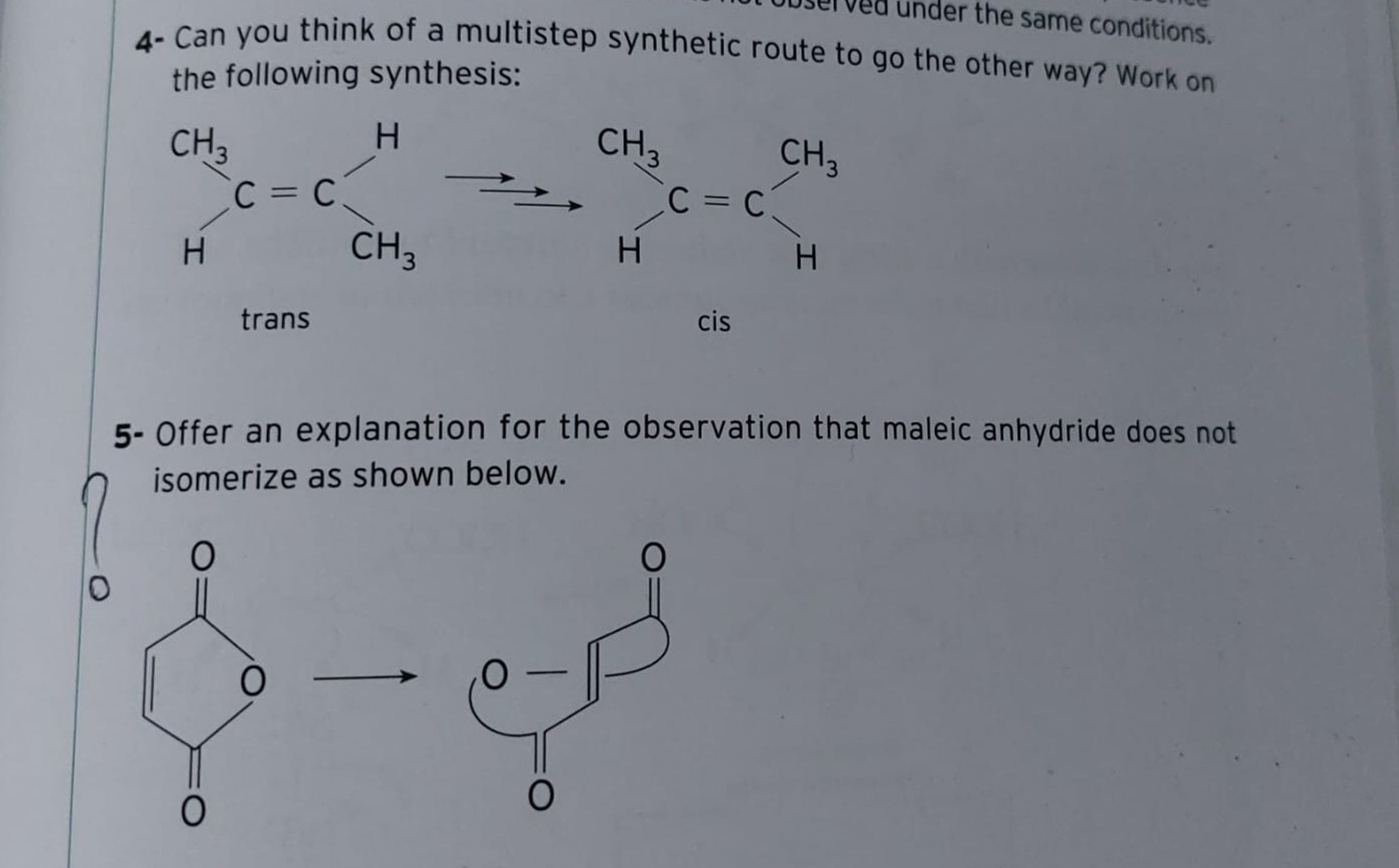 Solved 4- ﻿Can you think of a multistep synthetic route | Chegg.com