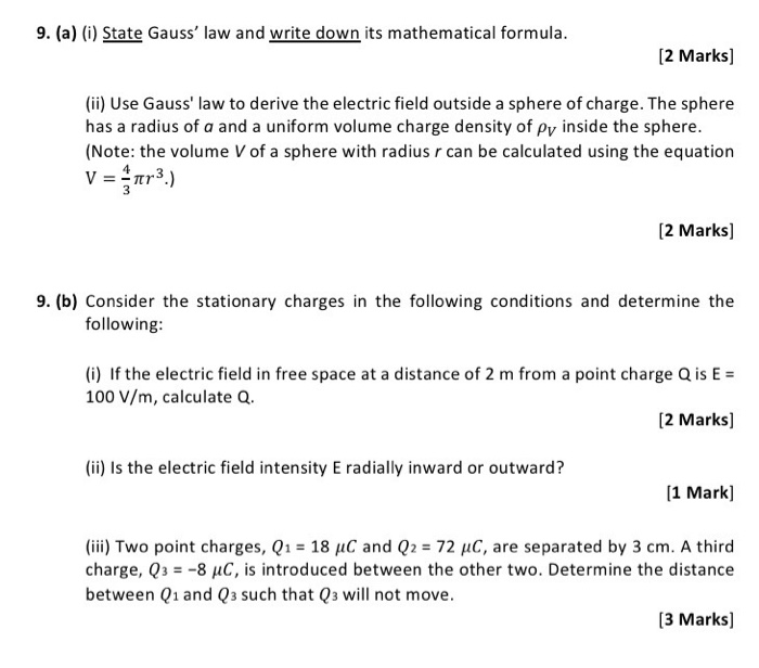 Solved 9. (a) (i) State Gauss' law and write down its | Chegg.com