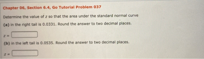 Solved Chapter 06, Section 6.4, Go Tutorial Problem 037 | Chegg.com