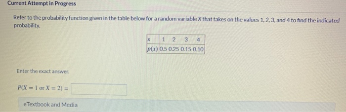 Solved Current Attempt in Progress Refer to the probability | Chegg.com