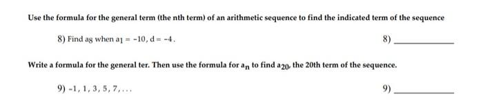 Solved Use the formula for the general term (the nth term) | Chegg.com