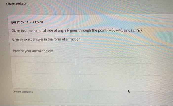 Solved Content attribution QUESTION 11.1 POINT Given that | Chegg.com