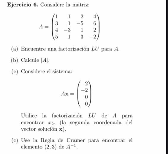 Solved Consider The Matrix A Find An Lu Factorization For