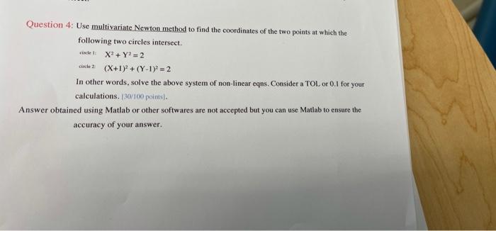 Solved cinde Question 4: Use multivariate Newton method to | Chegg.com