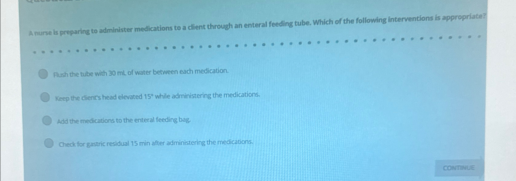 Solved A nurse is preparing to administer medications to a | Chegg.com