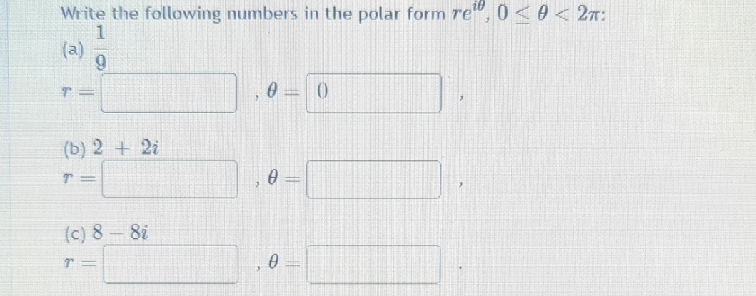 Solved Write the following numbers in the polar form | Chegg.com