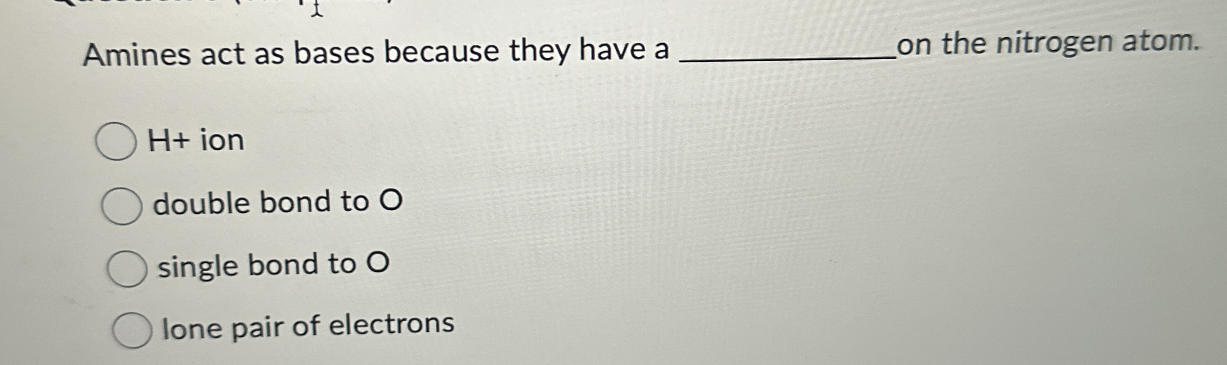 Solved Amines act as bases because they have a ﻿on the | Chegg.com