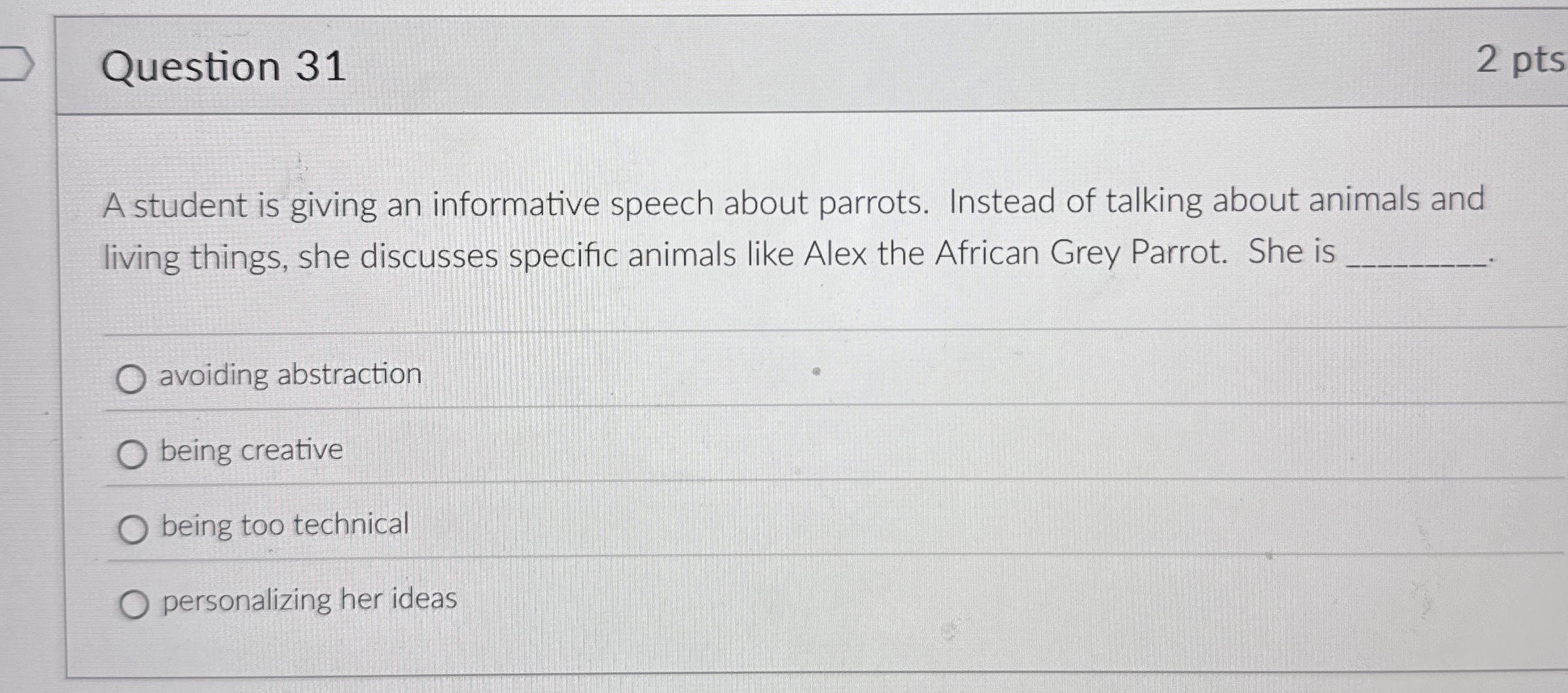 Solved Question 312 ﻿ptsA student is giving an informative | Chegg.com