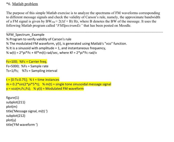 *6. Matlab problem The purpose of this simple Matlab | Chegg.com