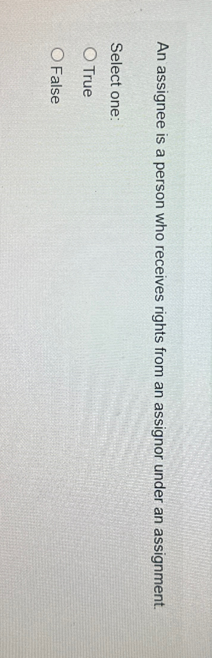 Solved An assignee is a person who receives rights from an | Chegg.com
