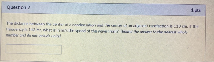 Solved Question 2 1 pts The distance between the center of a | Chegg.com