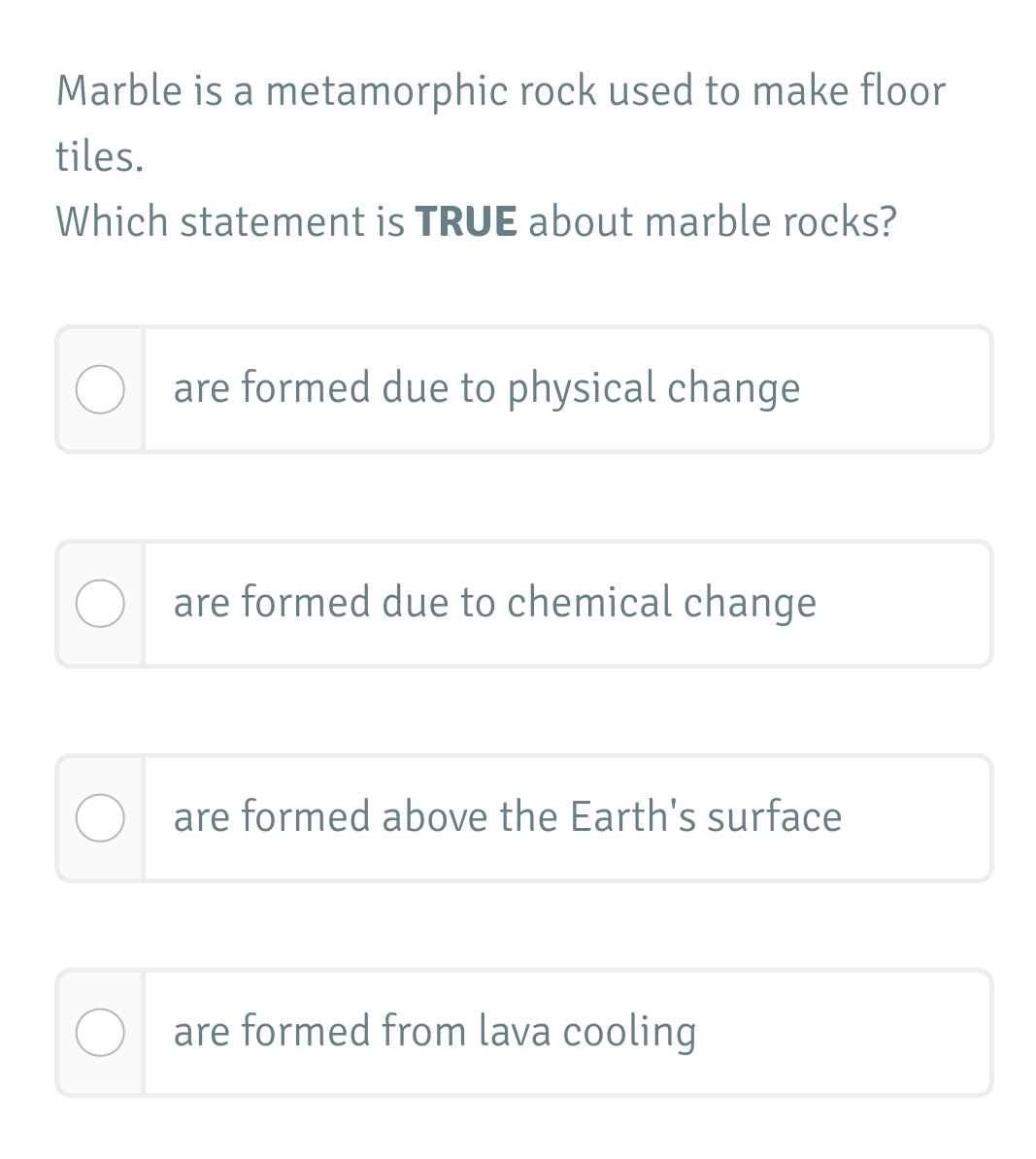 Solved Marble is a metamorphic rock used to make floor | Chegg.com