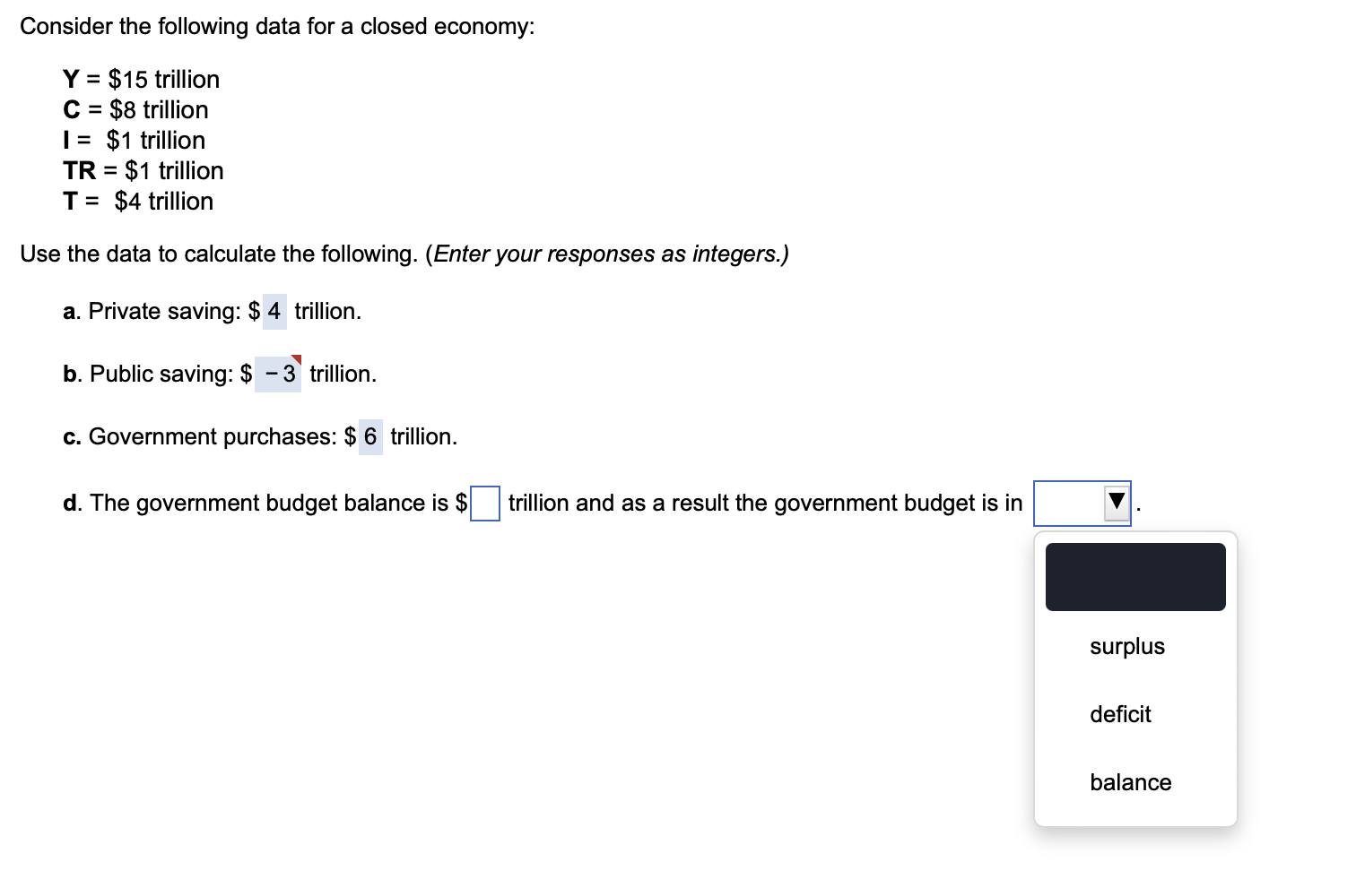 Consider the following data for a closed | Chegg.com