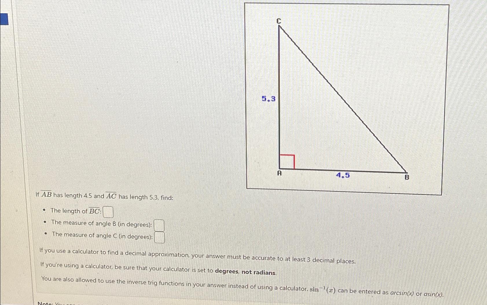 Solved The length of ?bar (BC) ﻿:The measure of angle B (in | Chegg.com