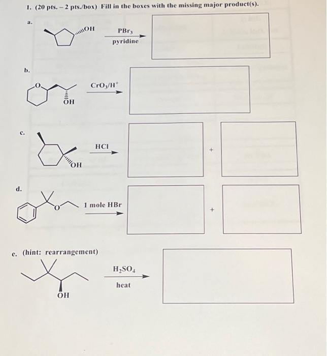 Solved 1. ( 20pts,−2pts/ box) Fill in the boxes with the | Chegg.com