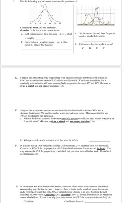 Solved 11. Use the following normal curves to answer the que | Chegg.com