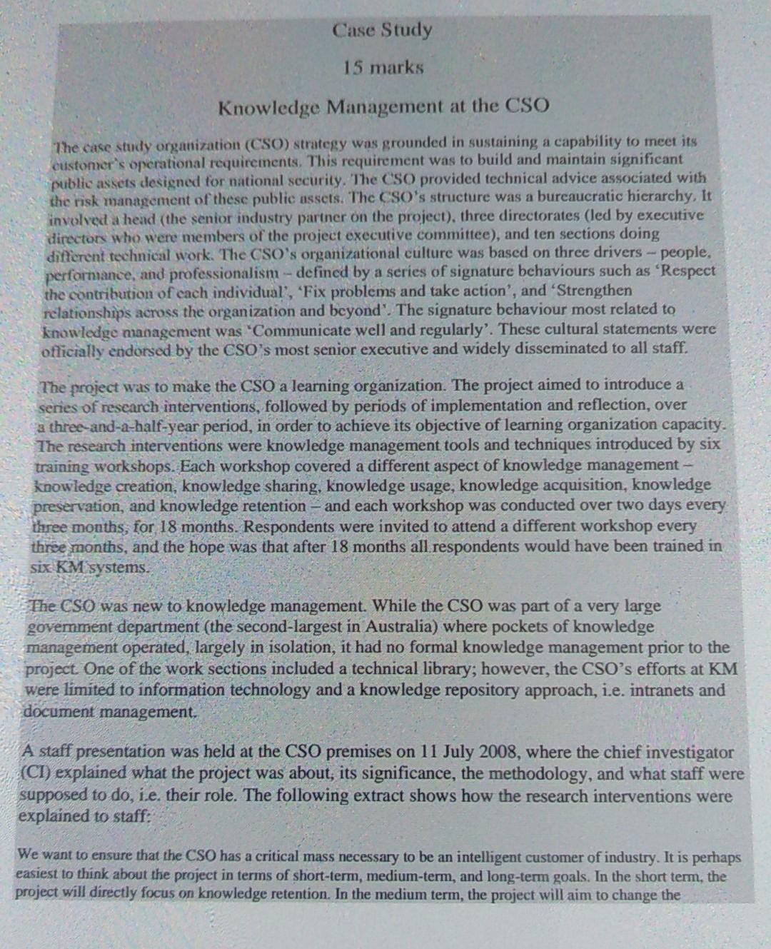 Case Study 15 marks Knowledge Management at the CSO | Chegg.com