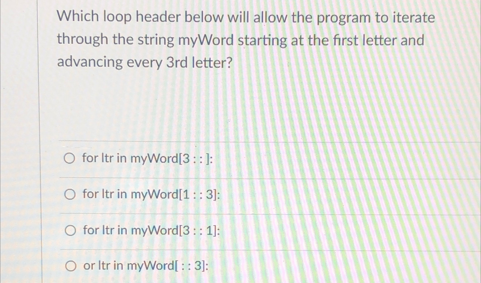 Solved Which loop header below will allow the program to | Chegg.com