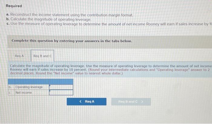 Solved Required a. Reconstruct the income statement using | Chegg.com