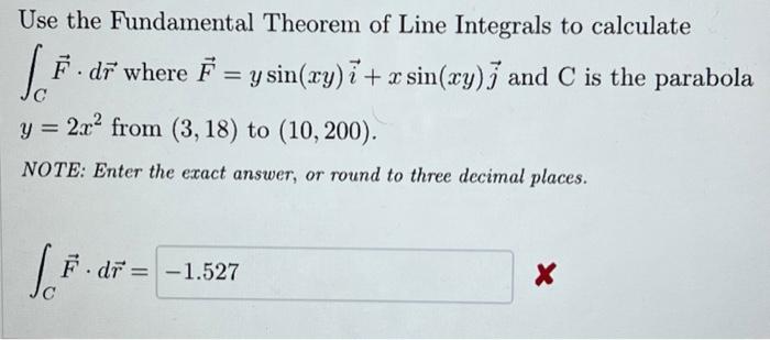 Solved Use the Fundamental Theorem of Line Integrals to | Chegg.com