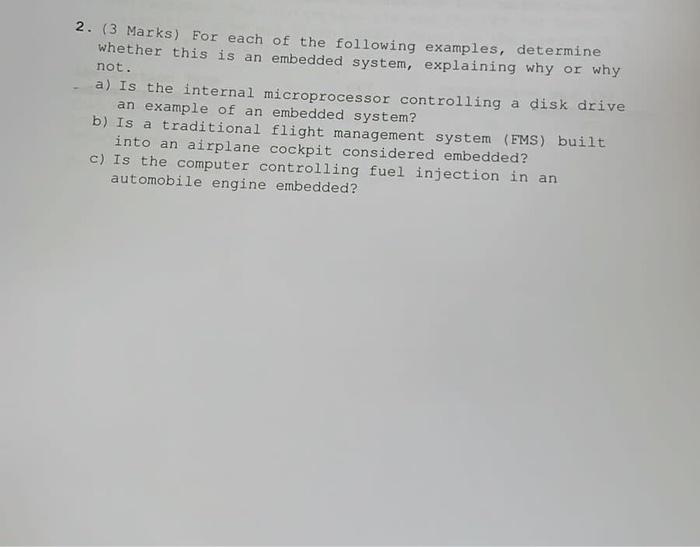 Solved 2. (3 Marks) For each of the following examples, | Chegg.com