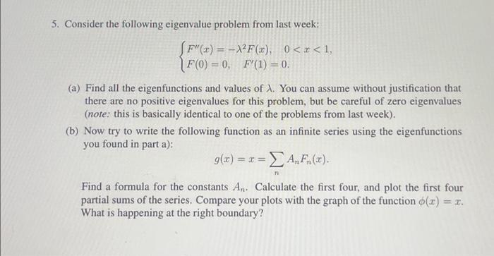 Solved 5. Consider the following eigenvalue problem from | Chegg.com