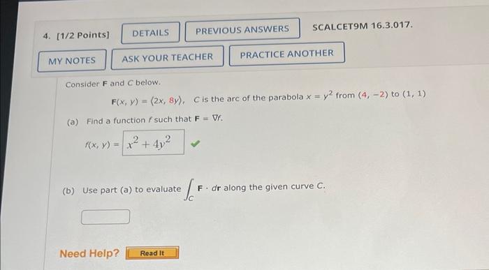 Solved Consider F and C below. F(x,y)=(2x,8y),C is the arc | Chegg.com