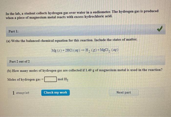 Solved In the lab, a student collects hydrogen gas over | Chegg.com