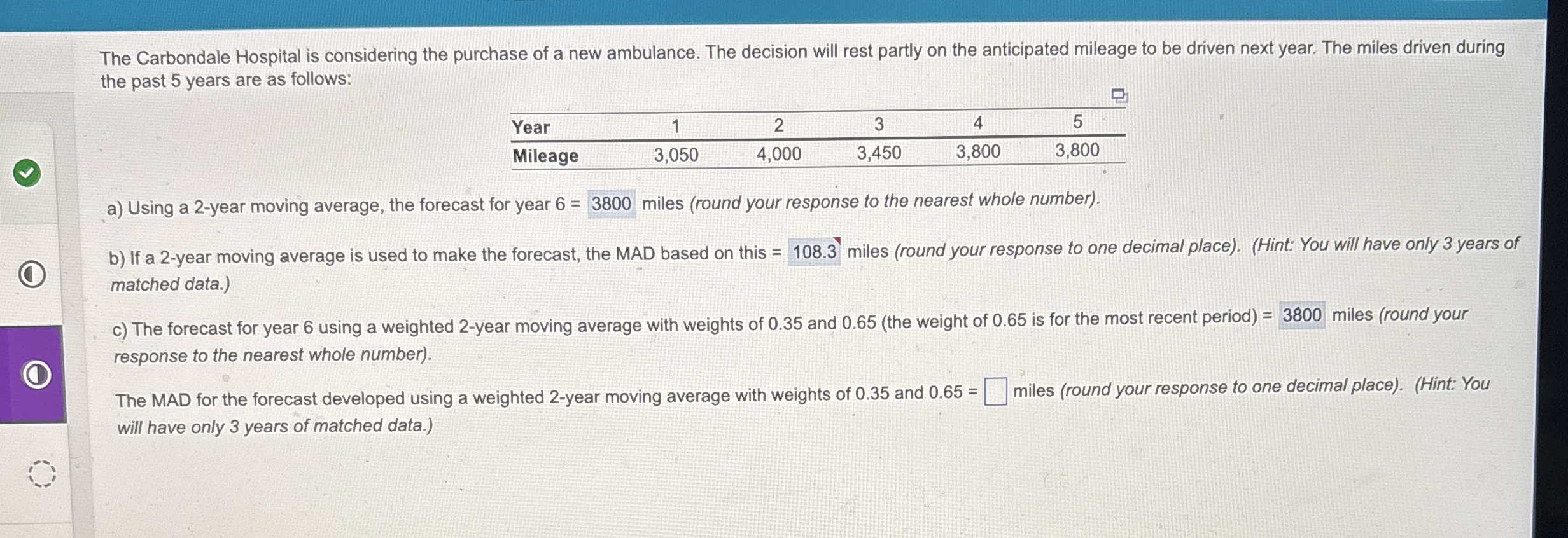 Solved The Carbondale Hospital is considering the purchase | Chegg.com