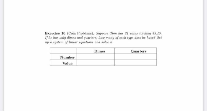 Solved Exercise 10 (Coin Problems). Suppose Tom has 21 coins | Chegg.com