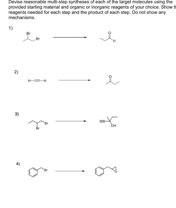 Solved Devise reasonable multi-step syntheses of each of the | Chegg.com