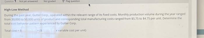 Solved Question 1 Not yet answered Not graded +($ P Flag | Chegg.com