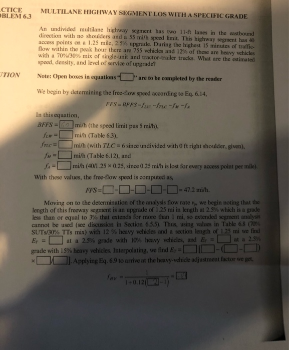 Solved CTICE OBLEM 6.3 MULTILANE HIGHWAY SEGMENT LOS WITH A | Chegg.com
